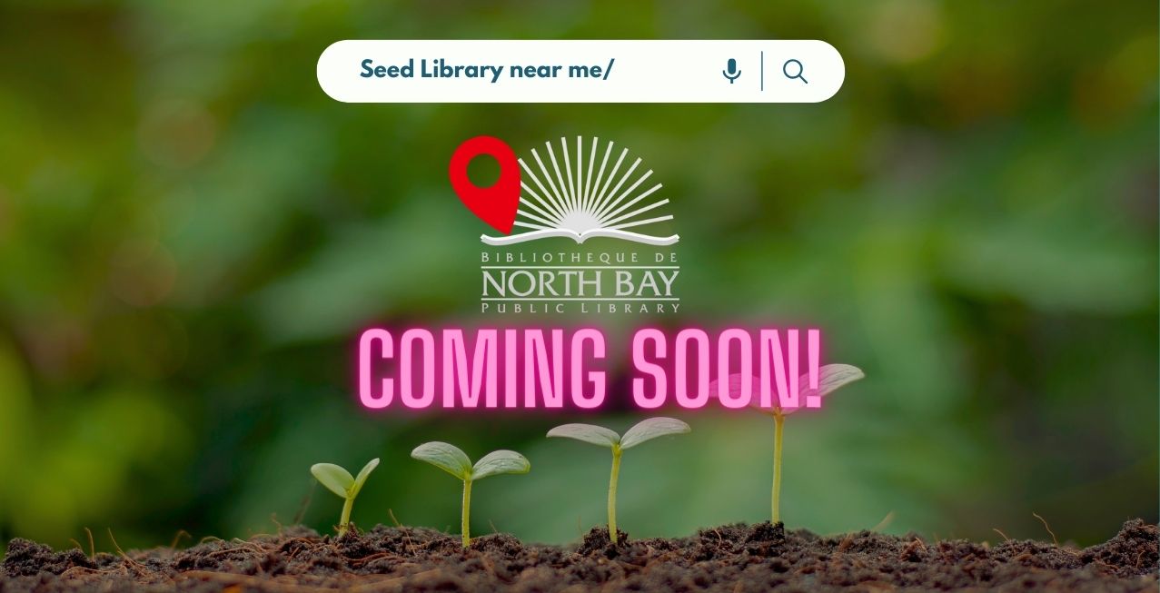 North Bay Public Library - Seed Library